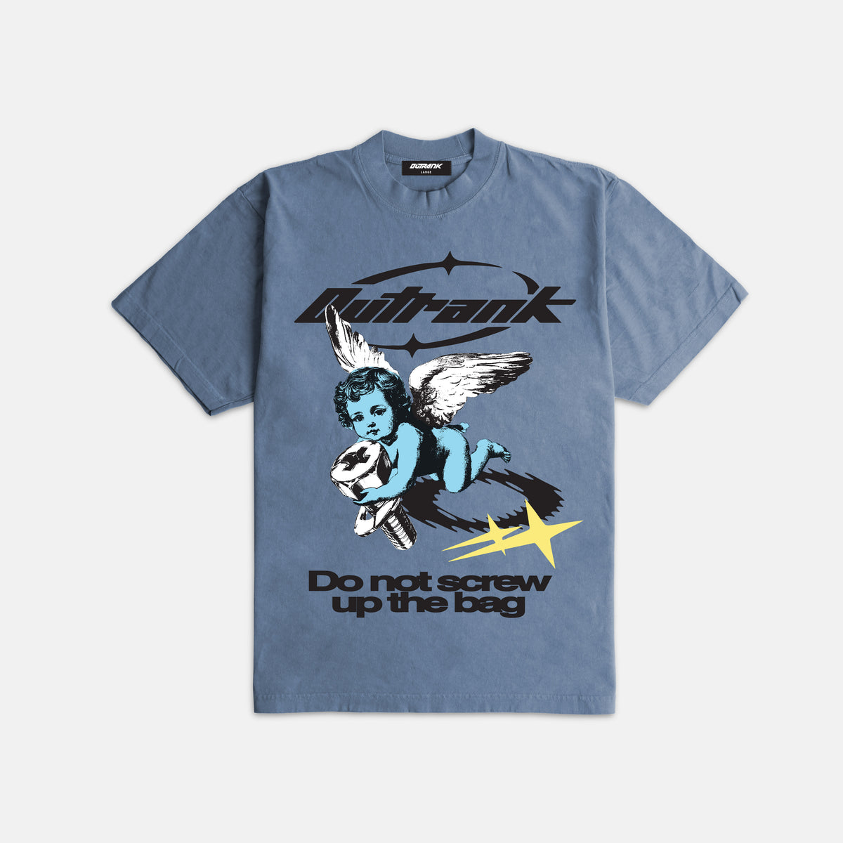Do Not Screw Up the Bag Ultra Heavyweight T-shirt – Outrank Brand